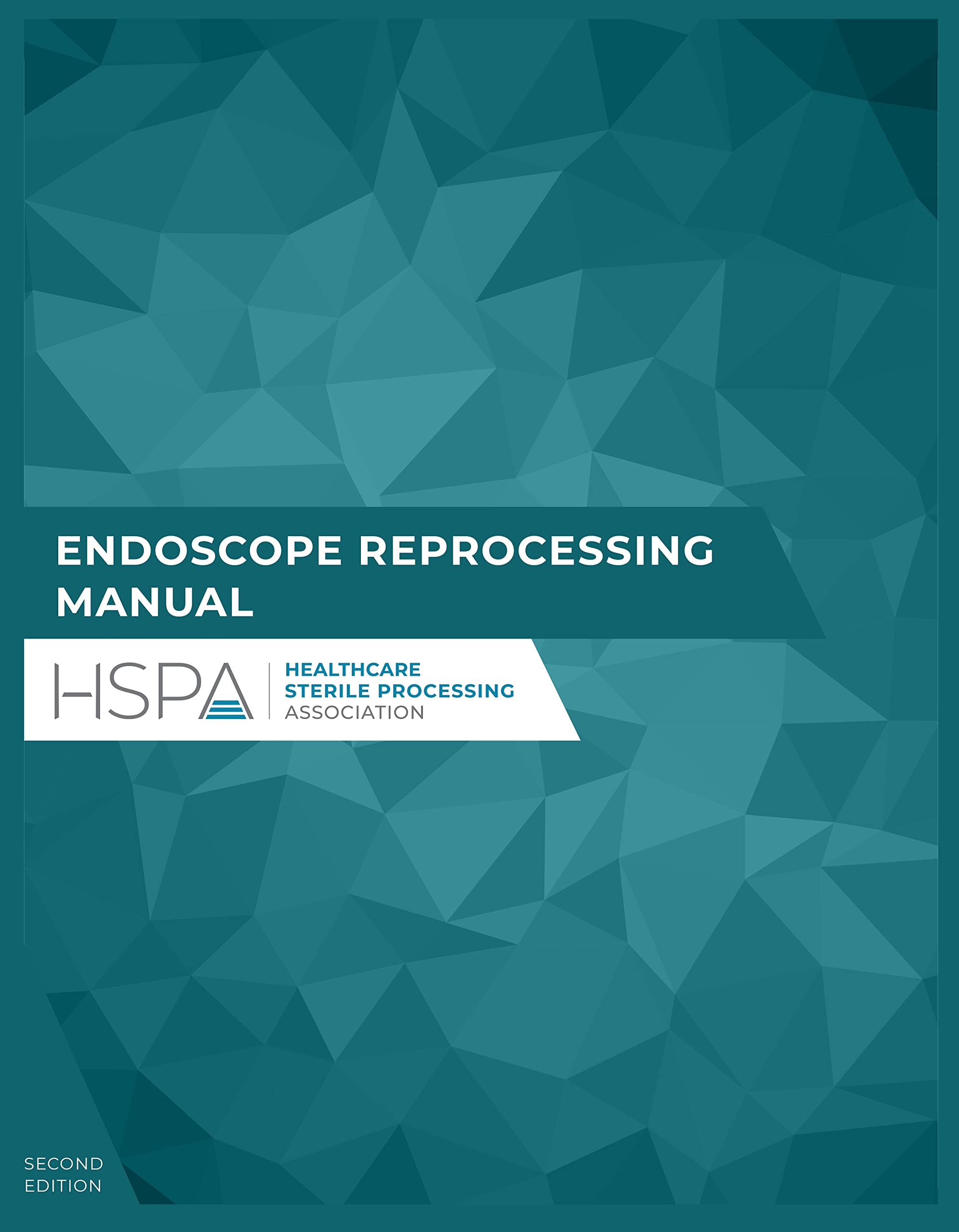 CER Textbook (Endoscope Reprocessing Manual), 2nd Edition: HSPA: Amazon ...