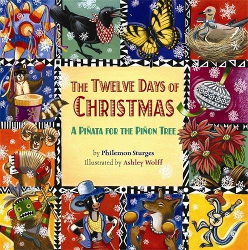 The Twelve Days of Christmas: A Pinata for the Pinon Tree : Sturges ...