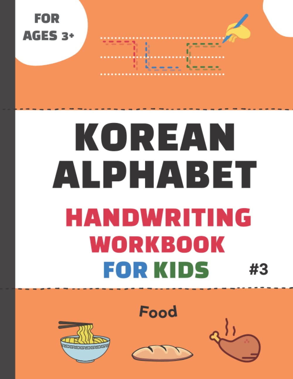 Buy Korean Alphabet Handwriting Workbook for Kids #3-Foods: The Easiest ...