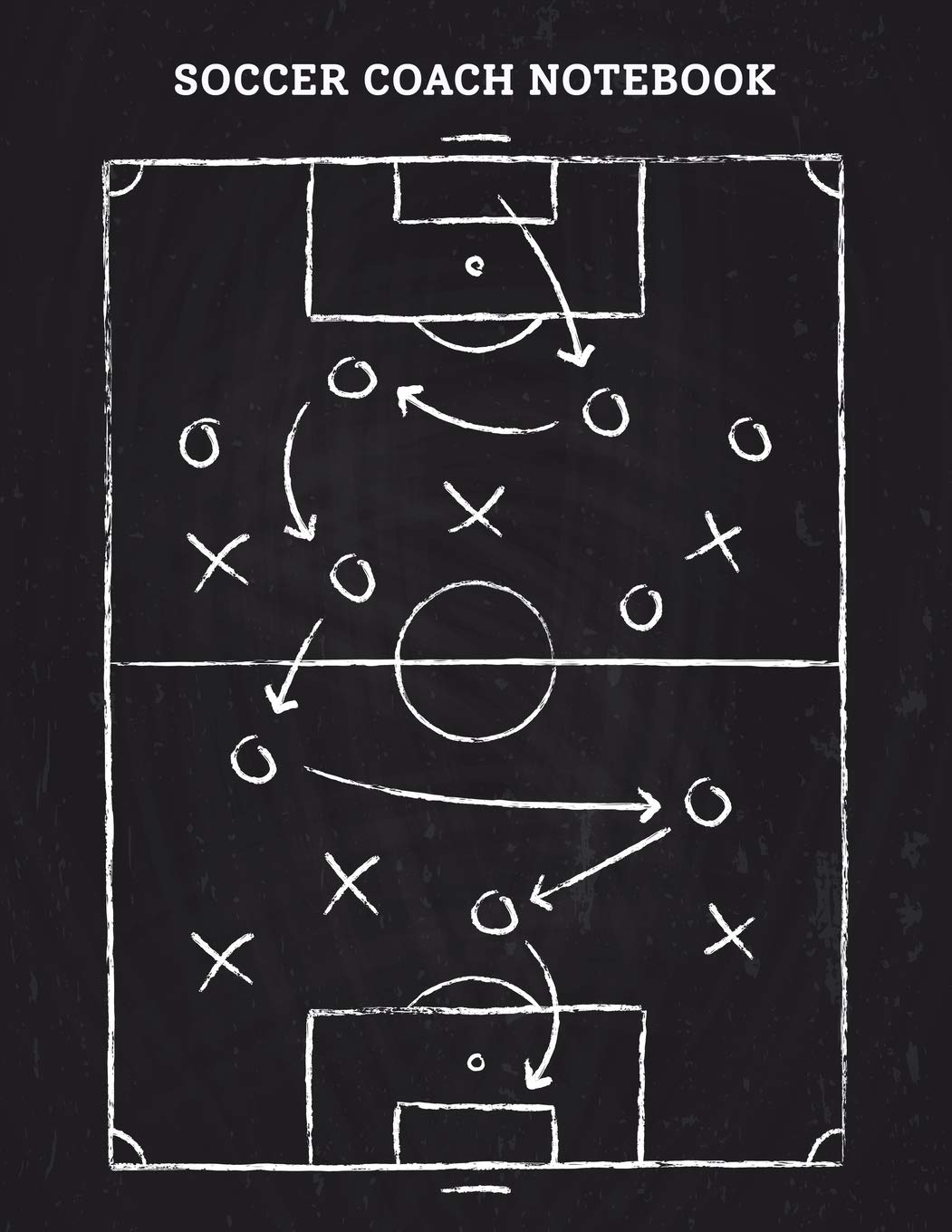 Soccer Coach Notebook: Blackboard With Soccer Game Strategy Playbook ...