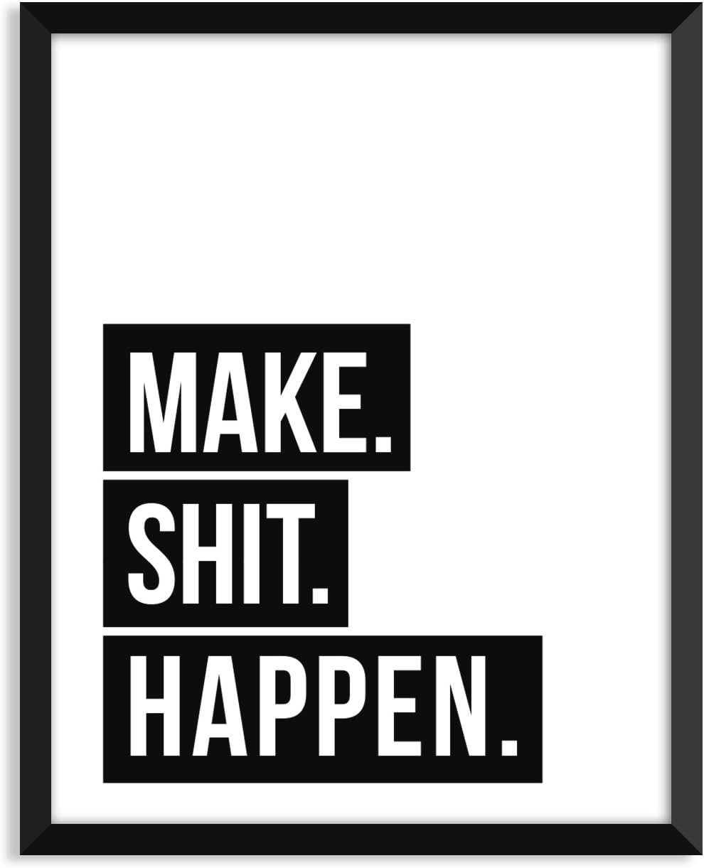 Amazon.com: Serif Design Studios Make Shit Happen, Inspirational Quote ...