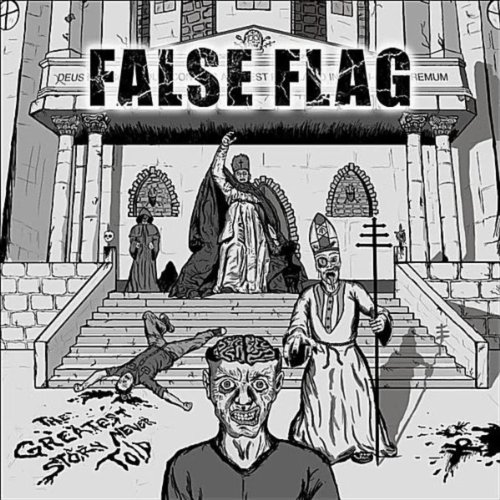 Reproducir The Greatest Story Never Told de False Flag en Amazon Music