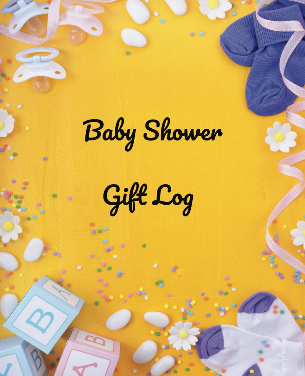 Baby Shower Gift Log: Record book to track gifted presents and thank ...