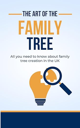 Family Tree Guide: A complete guide to family trees in the UK eBook ...