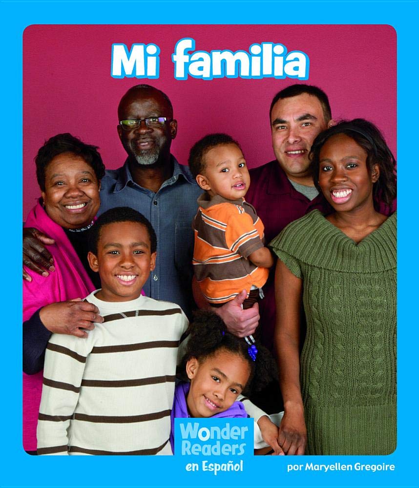 Mi Familia (Wonder Readers Spanish Emergent) (Spanish Edition ...