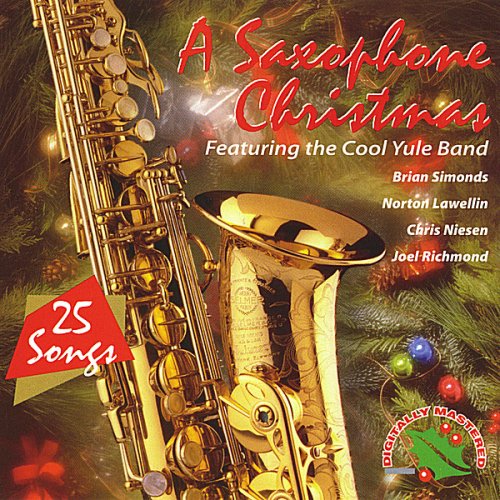 Amazon.com: Saxophone Christmas: 0087455664827: Joel Richmond, Norton ...