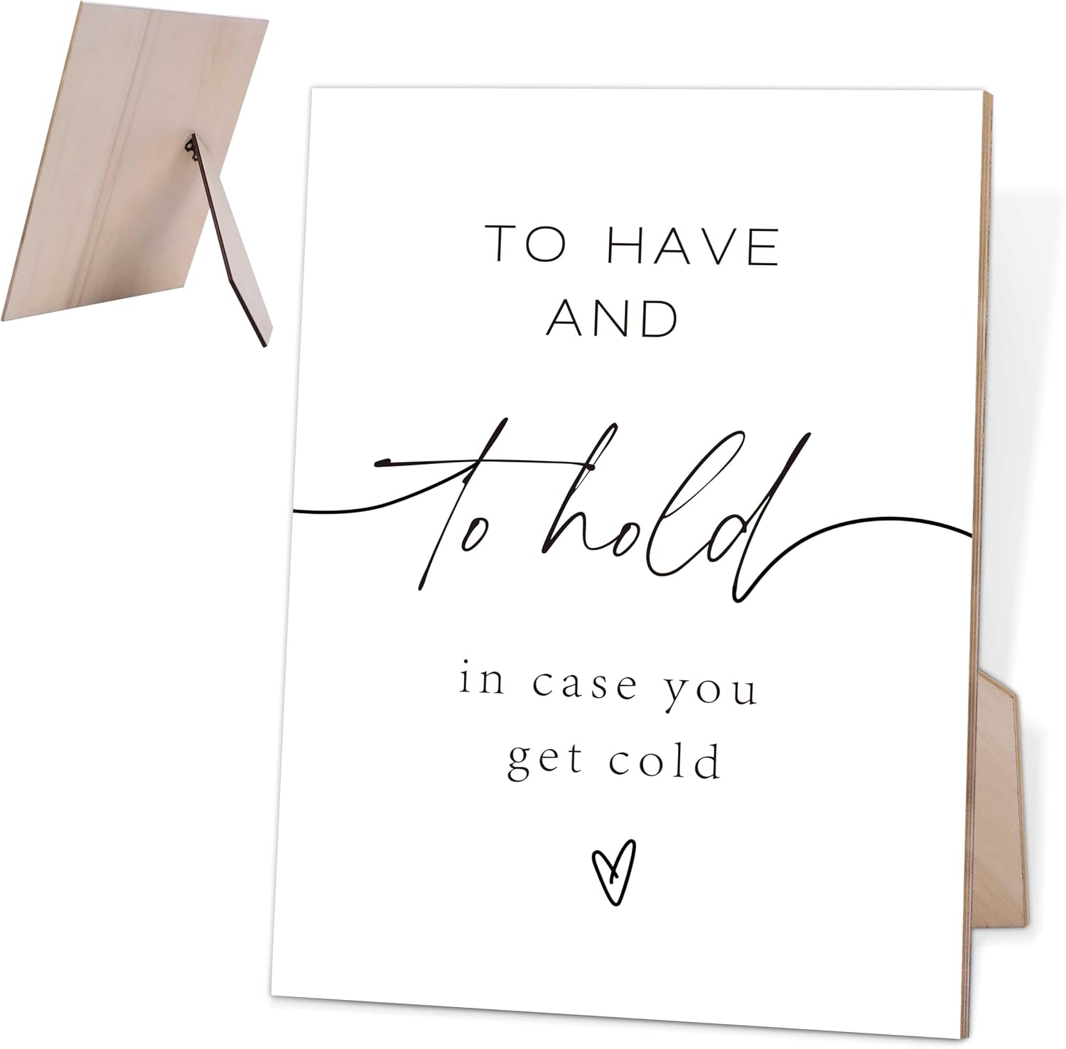 Amazon.com: To Have And To Hold In Case You Get Cold Sign, Minimalist ...