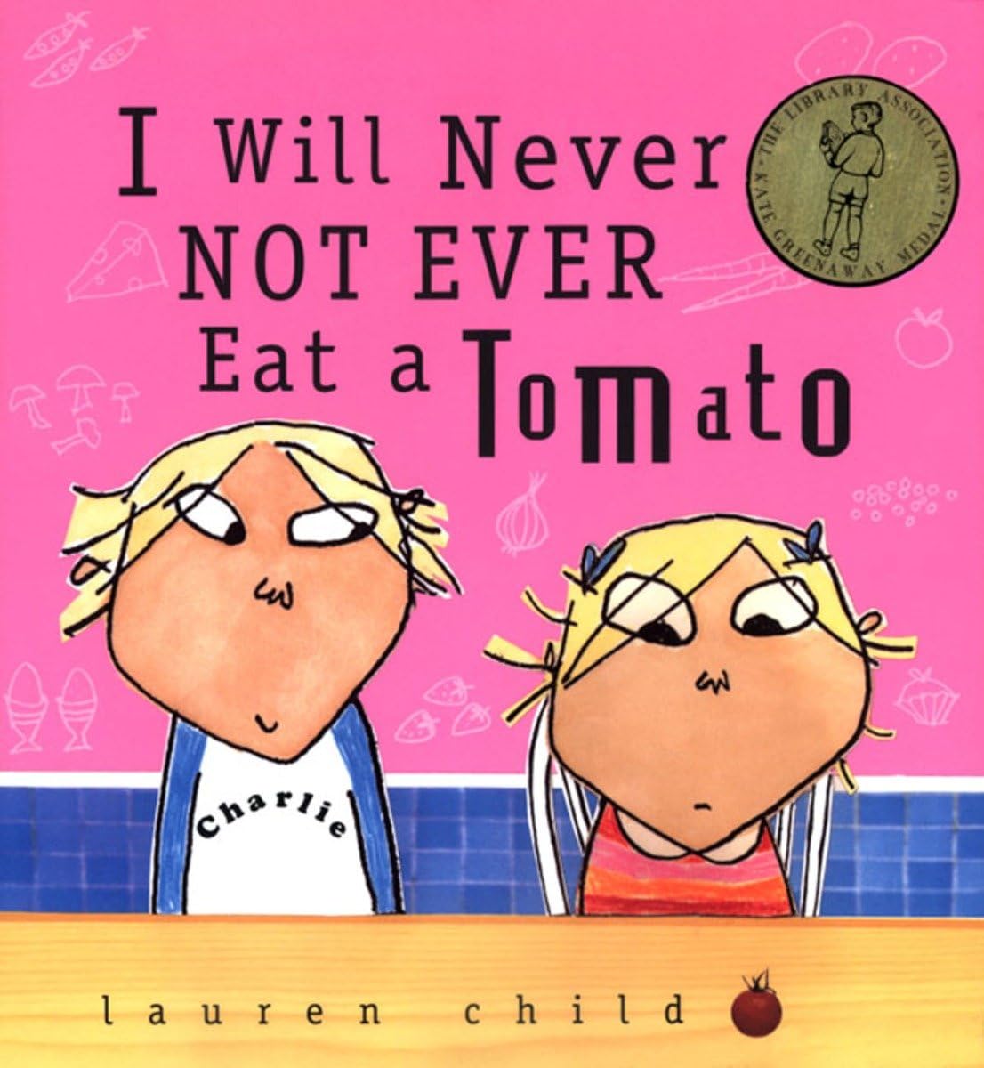 I Will Never Not Ever Eat a Tomato | Amazon.com.br