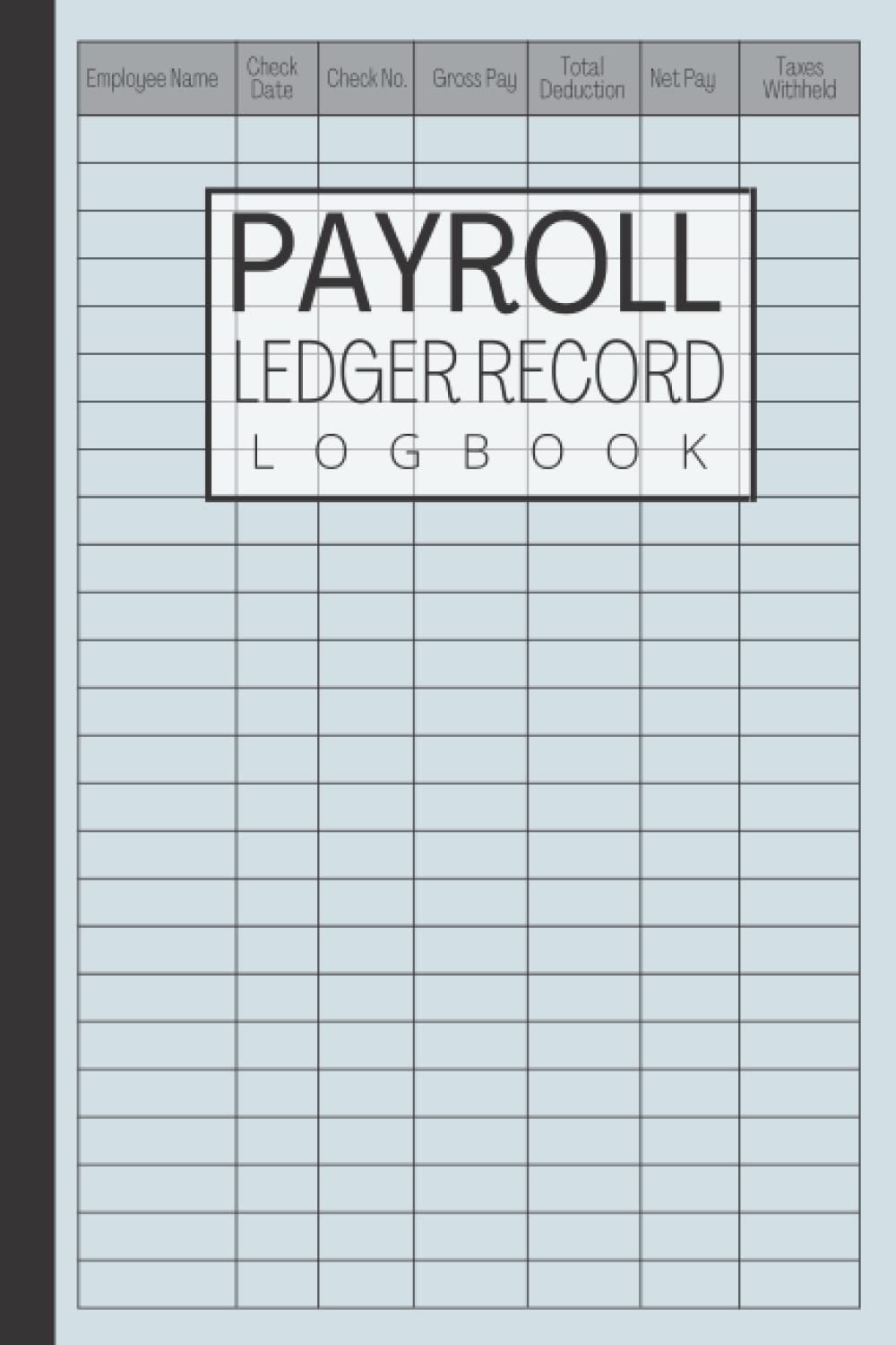 Amazon.com: Payroll Ledger Record Log Book: Monthly Financial Tracker ...