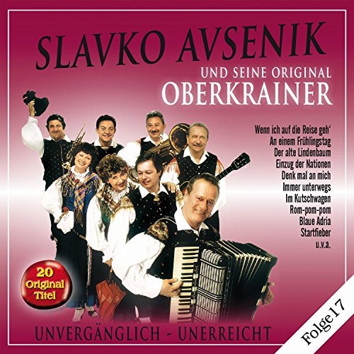 Unvergänglich - Unerreicht Folge 17 de Slavko Avsenik und seine ...