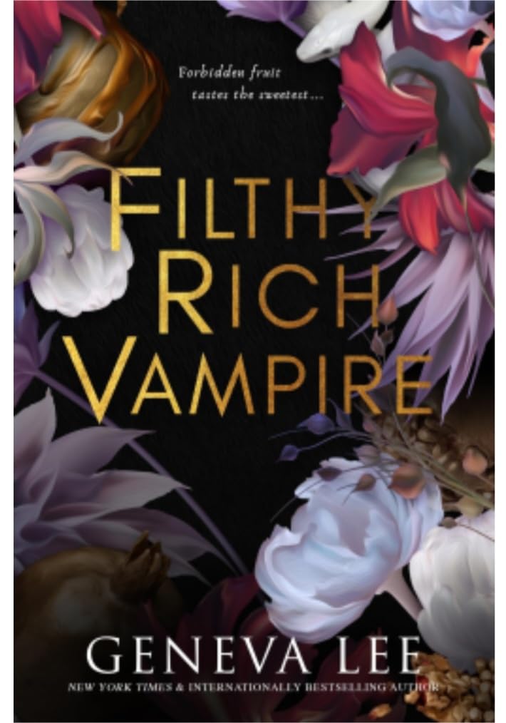 Filthy Rich Vampire: Twilight meets Gossip Girl in this totally ...