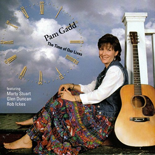 Play The Time Of Our Lives by Pam Gadd on Amazon Music