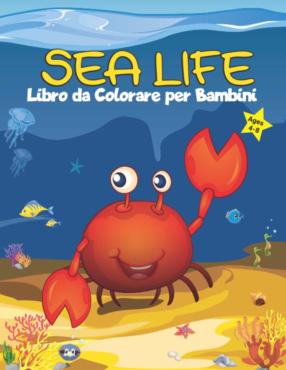 Buy Sea life Libro da Colorare per Bambini: Un libro da colorare per ...