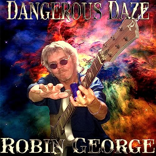 Dangerous Daze by Robin George on Amazon Music - Amazon.co.uk