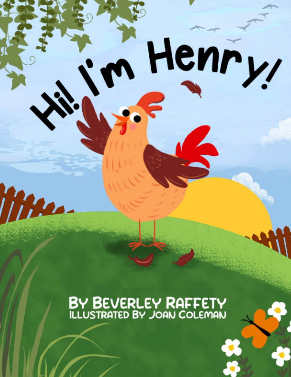 Hi! I'm Henry: Raffety, Beverley, Coleman, Joan: 9798841646709: Amazon ...
