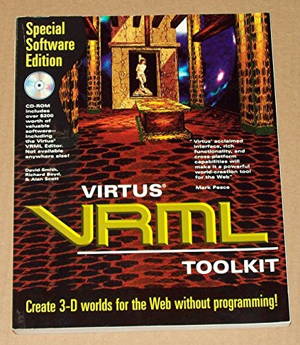 Virtus VRML Toolkit: David Smith, Richard Boyd, Alan Scott ...