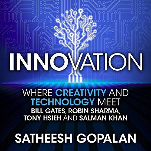 Innovation: Where Creativity and Technology Meet (Audio Download ...