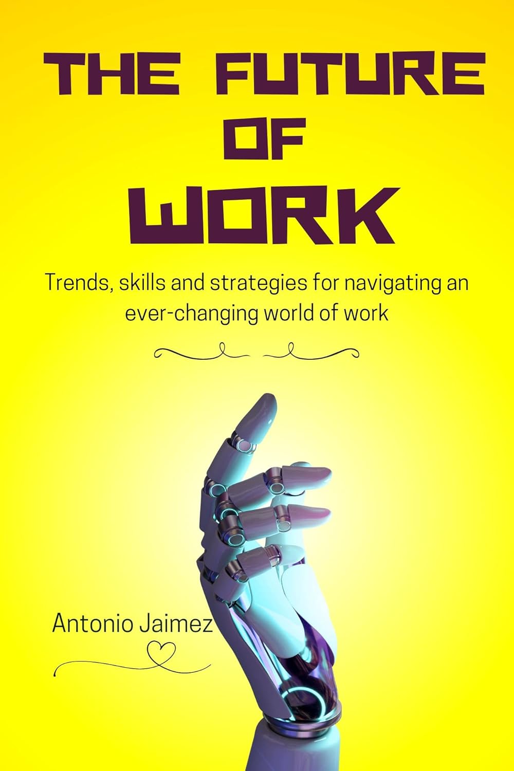 Amazon.com: The Future Of Work: Trends, skills and strategies for ...