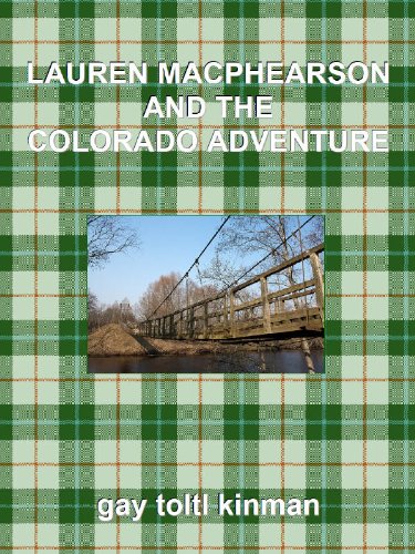 Lauren MacPhearson and the Colorado Adventure - Kindle edition by ...