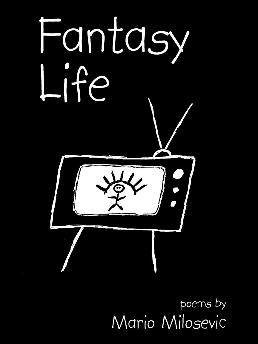 Fantasy Life: Poems - Kindle edition by Milosevic, Mario. Literature ...