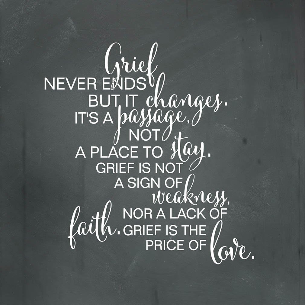 Amazon.com: Fastasticdeals Grief Never Ends But It Changes Its Passage ...