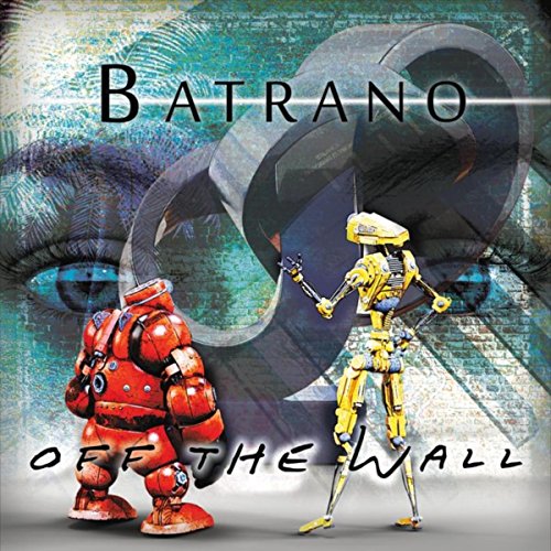 Amazon.com: Off the Wall : Batrano: Digital Music