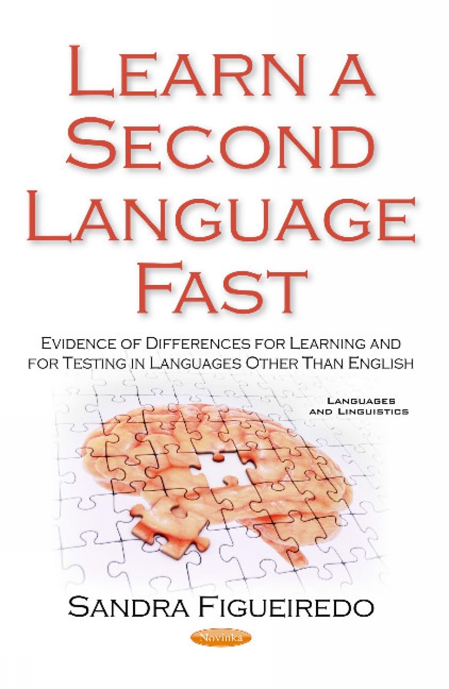 Amazon.com: Learn a Second Language Fast: Evidence of Differences for ...