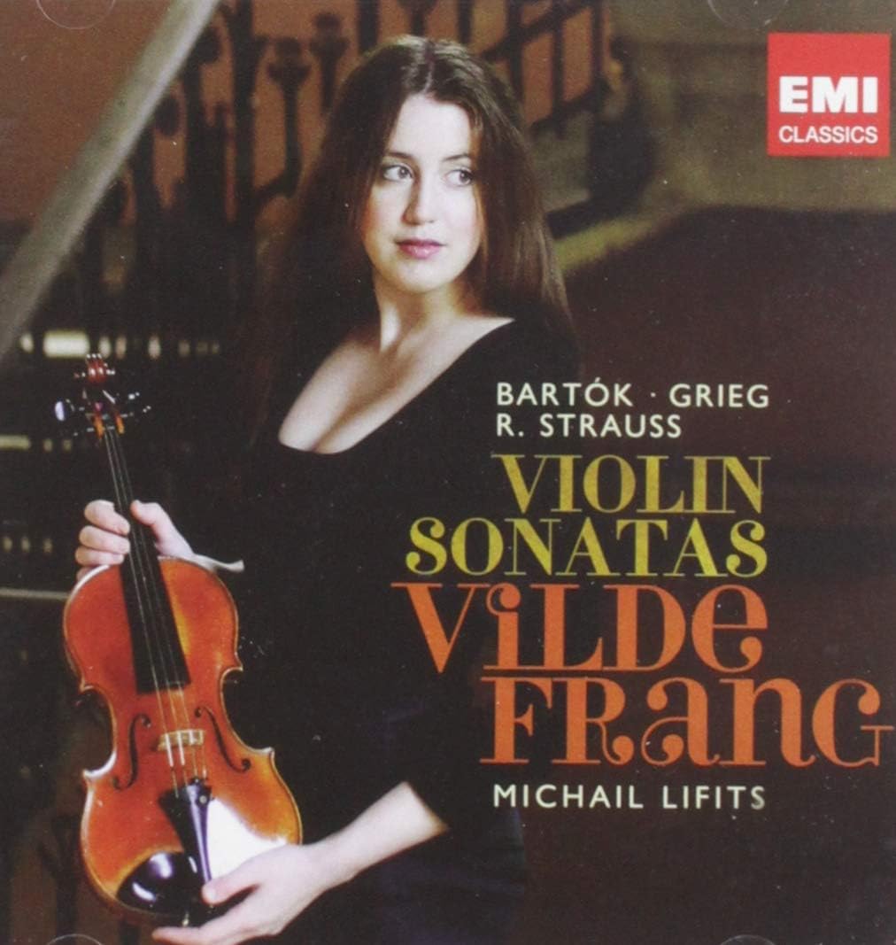 Vilde Frang, Richard Strauss, Béla Bartók, Edvard Grieg, Michail Lifits ...
