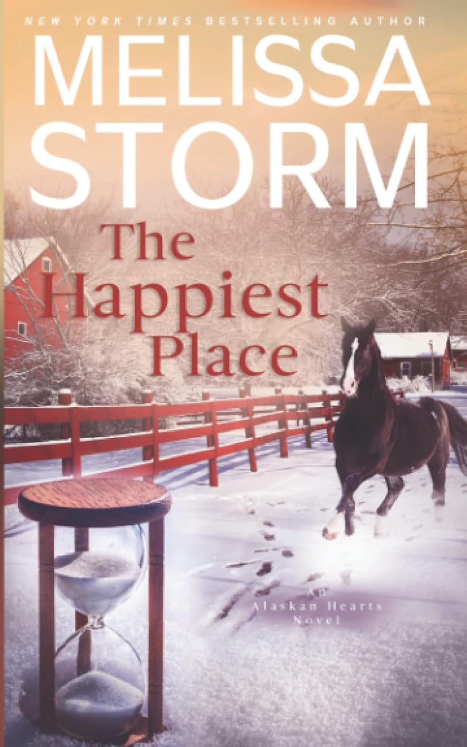 The Happiest Place: A Page-Turning Tale of Mystery, Adventure & Love (Alaskan Hearts): Storm ...