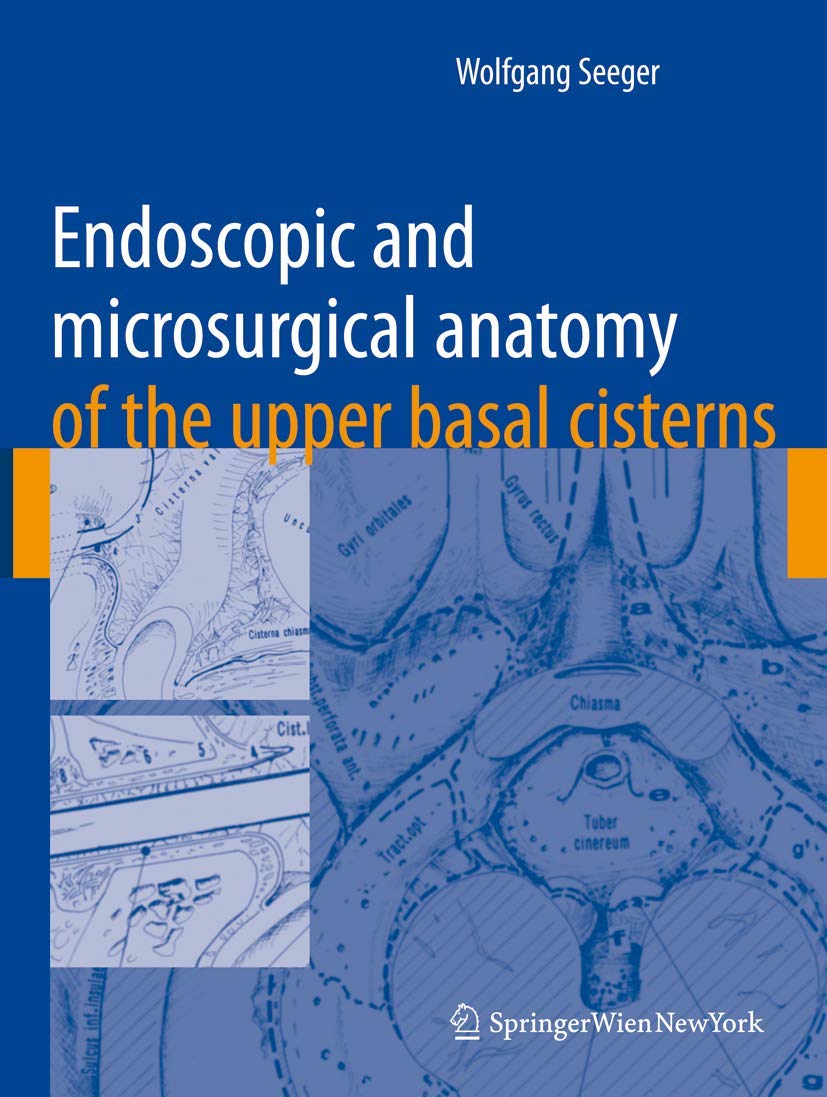 Endoscopic and microsurgical anatomy of the upper basal cisterns ...