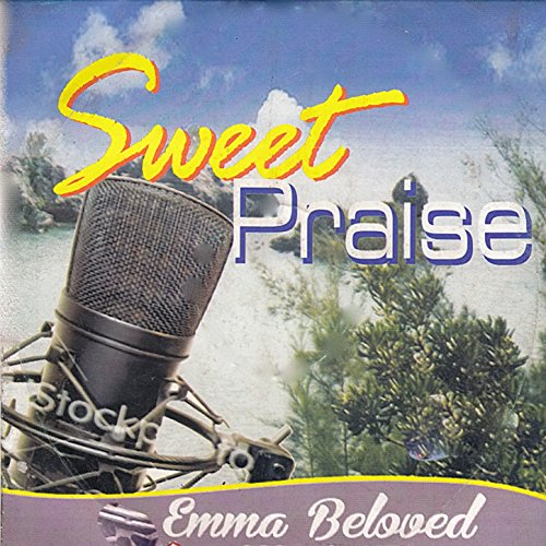 Amazon Music - Emma BelovedのSweet Praise - Amazon.co.jp