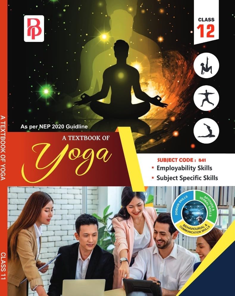 A Textbook of Yoga for Class 12 ( Session 2026-27) : Roshan Pathak ...