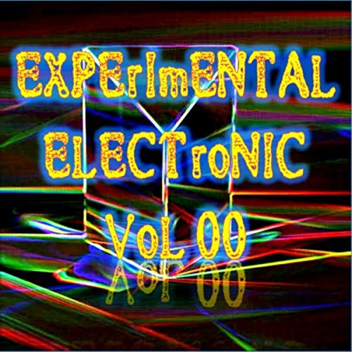 Play Experimental Electronic Vol 00 (Strange Electronic Experiments ...