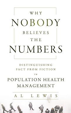 Why Nobody Believes the Numbers: Distinguishing Fact from Fiction in ...