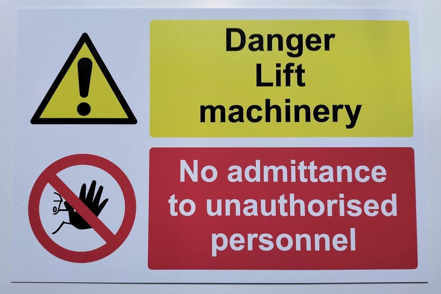 Danger Lift Machinery. No Admittance to unauthorised Personnel Sign ...