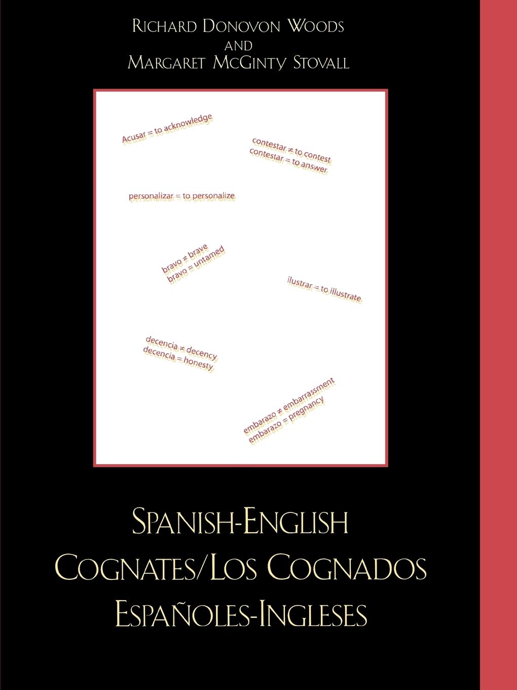 Spanish-English Cognates / Los Cognados Espa-oles-Ingleses: Woods ...