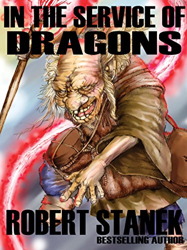 Amazon.com: Robert Stanek's In the Service of Dragons (Dragons #1 ...