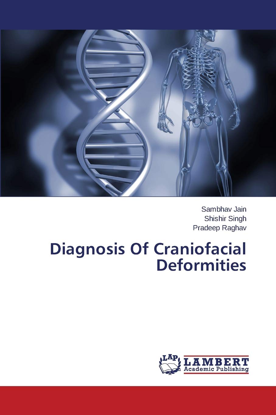 Diagnosis Of Craniofacial Deformities: Jain, Sambhav, Singh, Shishir ...