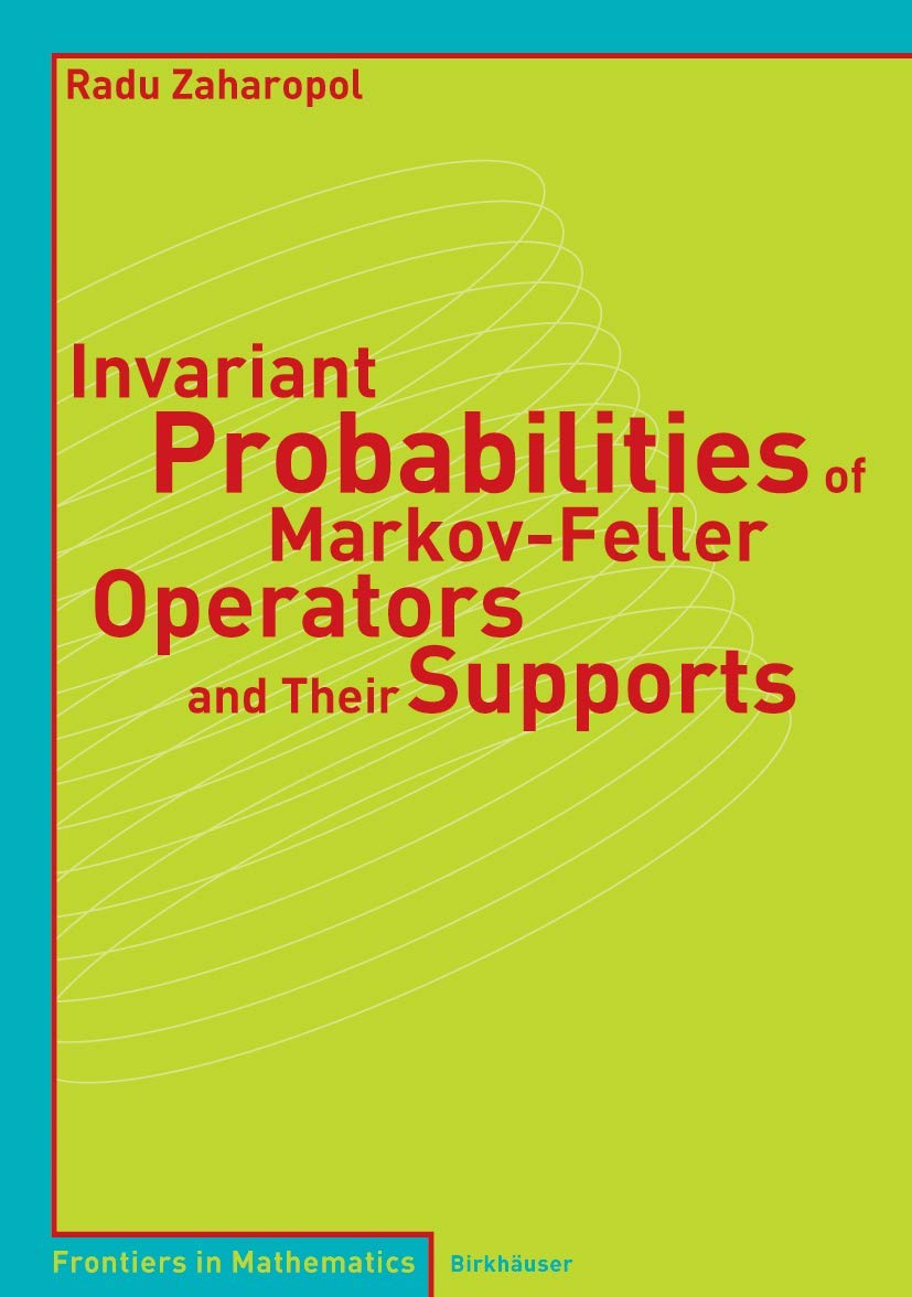 Invariant Probabilities of Markov-Feller Operators and Their Supports ...