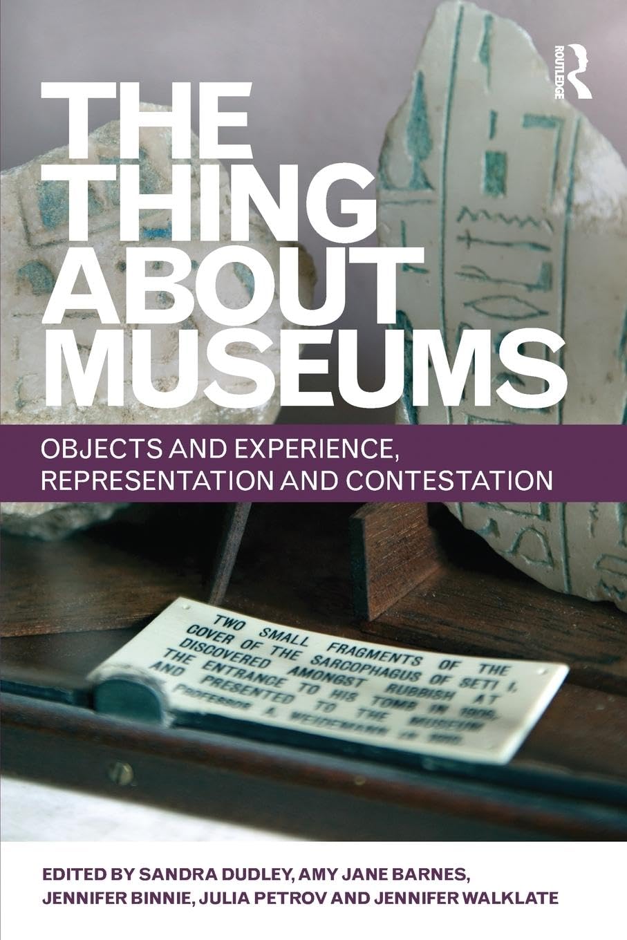 Amazon.com: The Thing about Museums: Objects and Experience ...