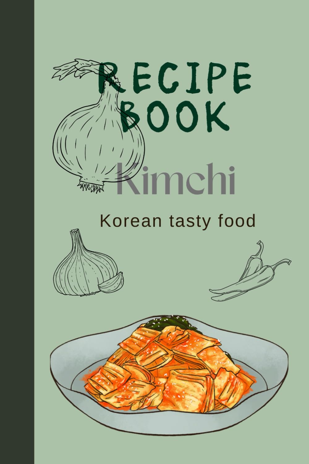 Amazon.com: Blank Recipe Book to Write in Your Own Recipes: Korea food ...