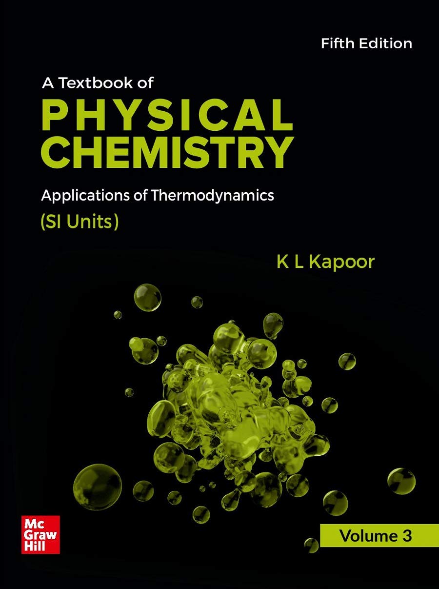 Buy A Textbook of Physical Chemistry - Application of Thermodynamics ...