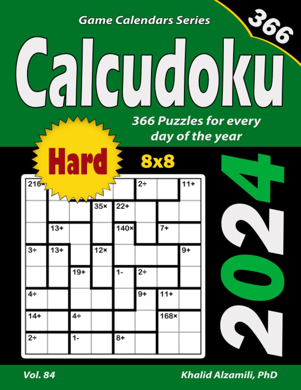 2024 Calcudoku: 366 Hard (8x8) Puzzles for Every Day of the Year (Game ...