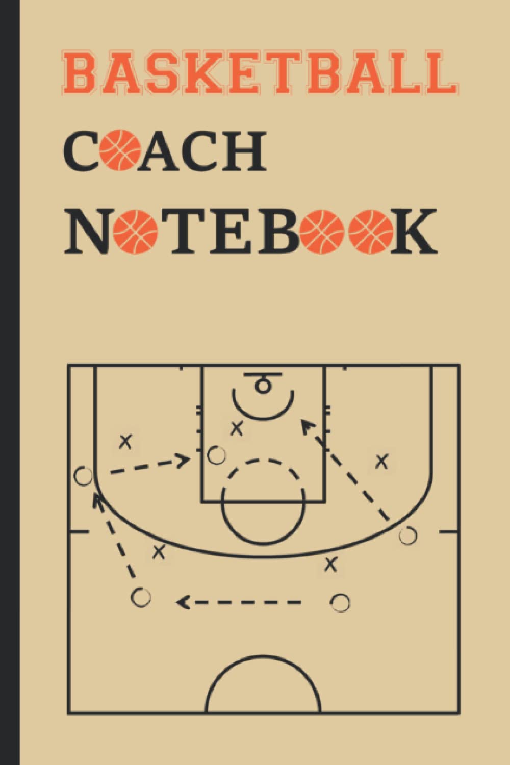 Basketball Diagram Notebook: Basketball Playbook For Coaches, Notebook ...