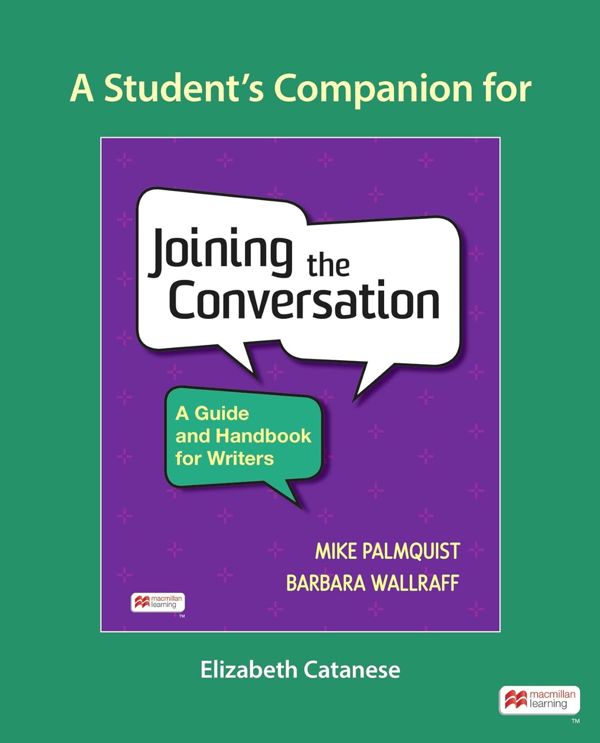 Buy Student Companion to Joining the Conversation: A Guide and Handbook ...