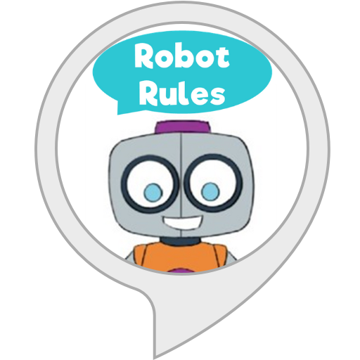 Amazon.com: Robot Rules (Setting Expectations) : Alexa Skills