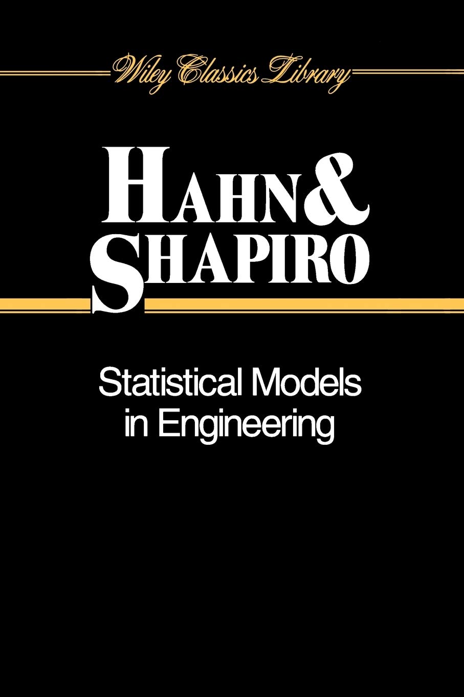 Amazon.com: Statistical Models in Engineering: 9780471040651: Hahn ...