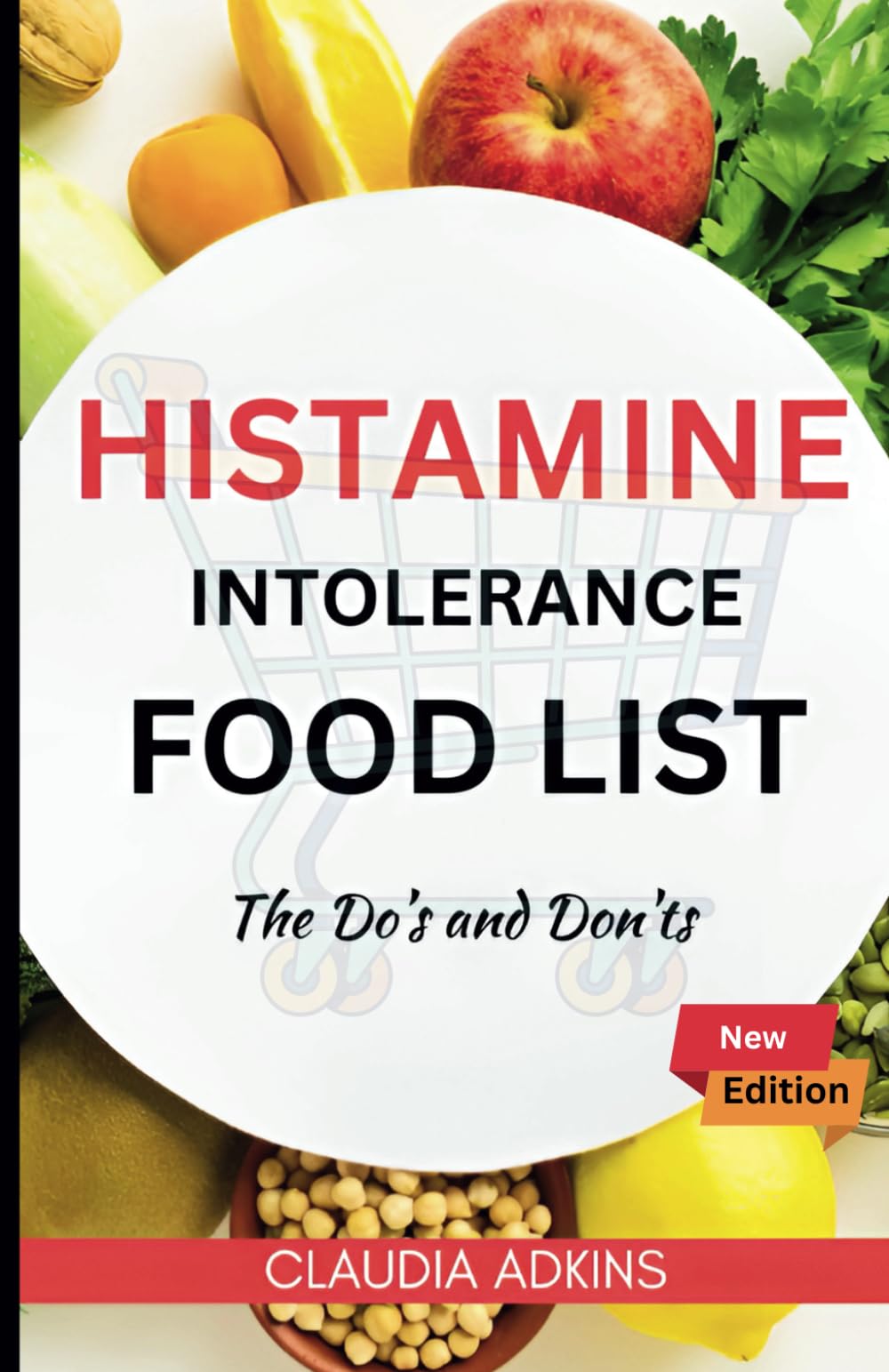 Histamine Intolerance Food List: An Extensive and Up-to-date Guide to ...
