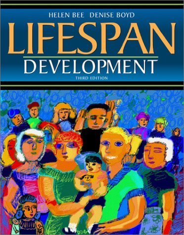 Lifespan Development, 3rd Ed. by Helen Bee (2001-06-08): Denise Boyd ...