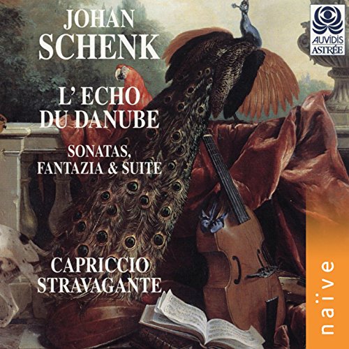 Amazon.com: Schenk: L'écho du Danube, Sonatas, Fantazia and Suite ...